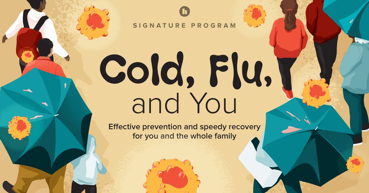 Cold, Flu, and You