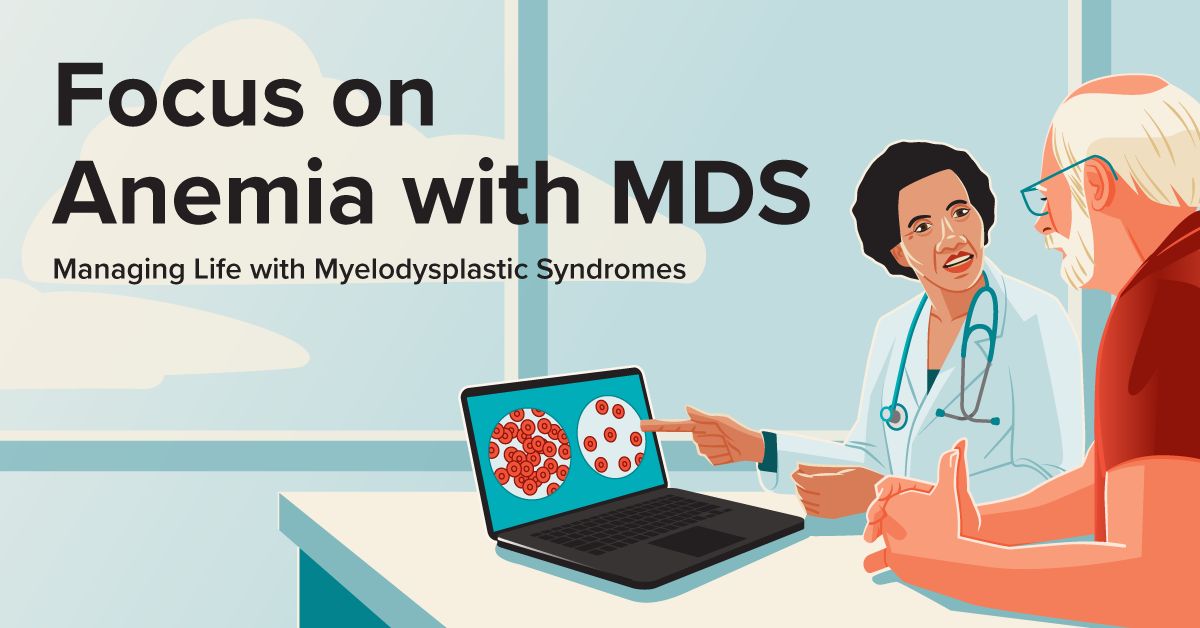 Focus on Anemia with MDS