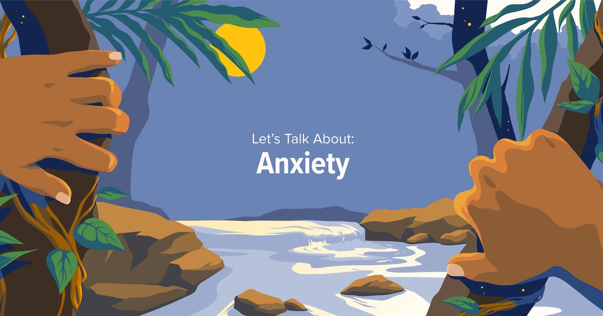 Anxiety: Resource Hub