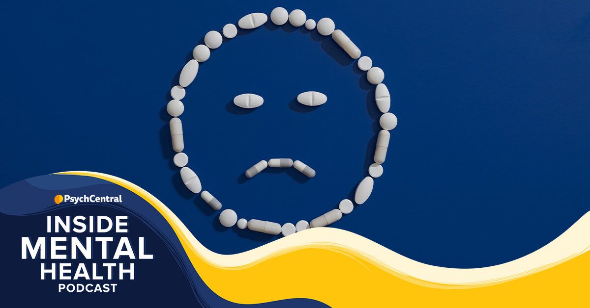 Podcast: Pitfalls of Antidepressant Medications