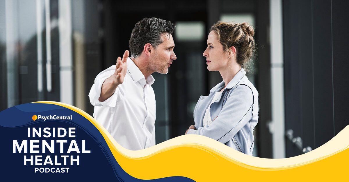 Podcast: High Conflict Personalities and How to Deal