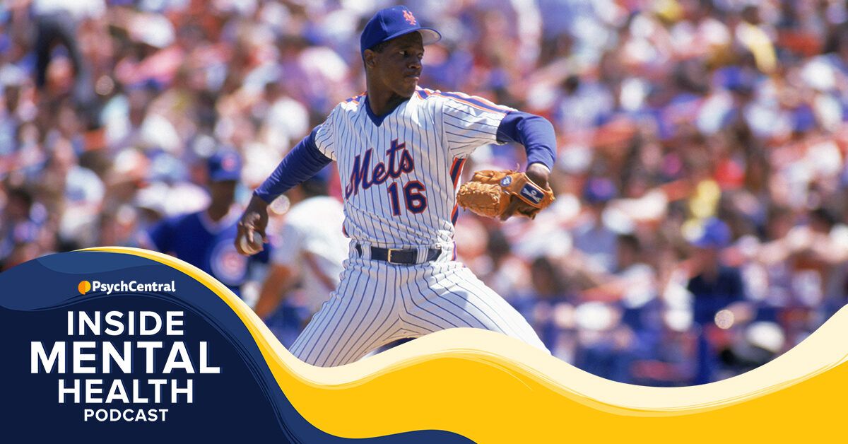 Podcast: Baseball’s Doc Gooden’s Journey from Star Pitcher to Mental ...