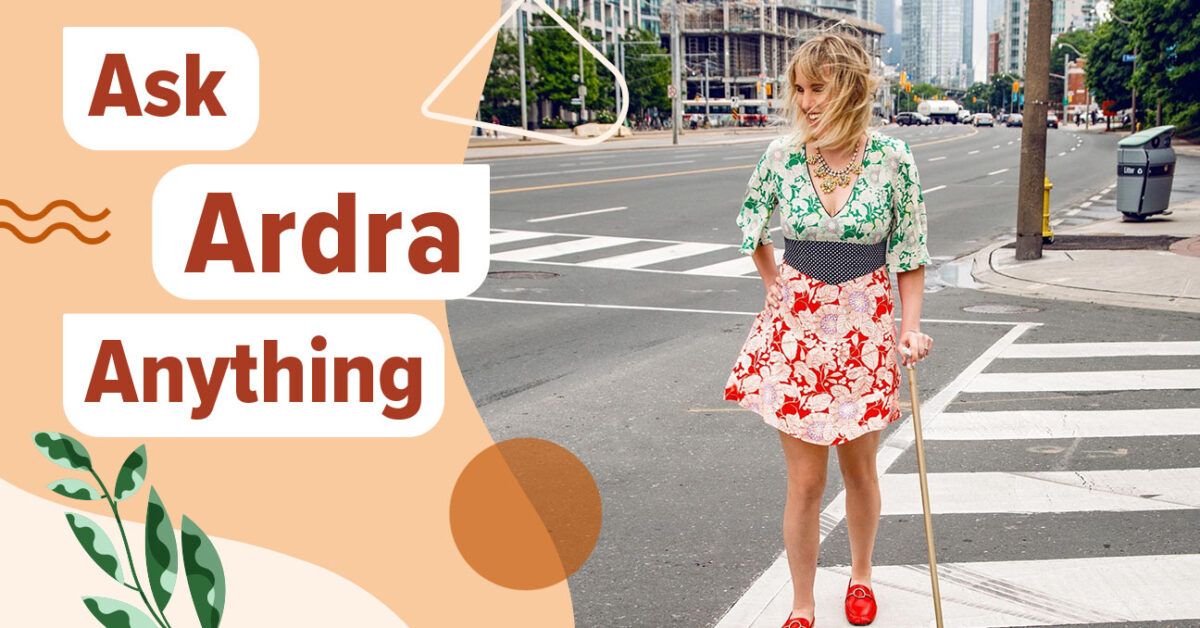 Ask Ardra Anything: When Should I Use a Mobility Aid?